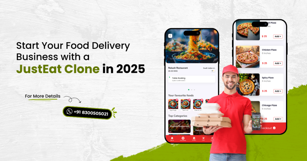 Launch Your Food Delivery App with a JustEat Clone in 2025